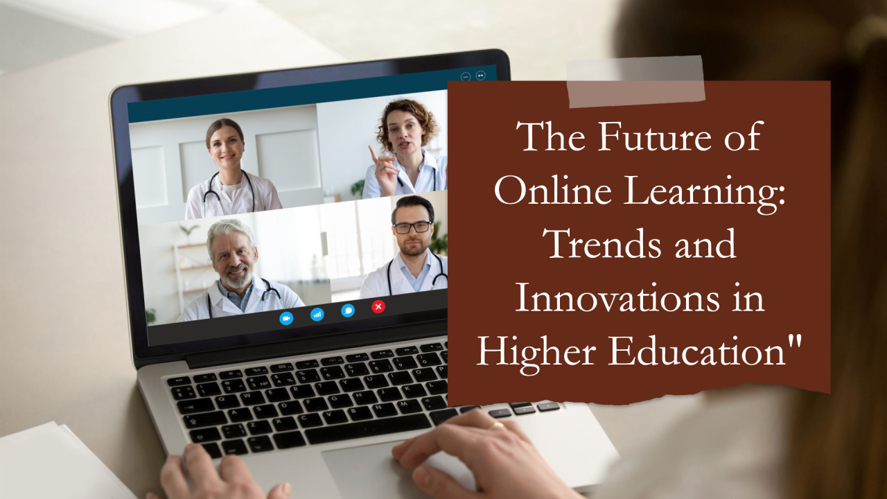 The Future of Online Education: Trends and Predictions - takemyessaypro